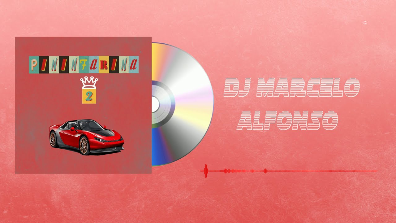 Pininfarina 2 (REMIX) - Rei X Neo Pistea X DUKI // DJ Marcelo Alfonso ...