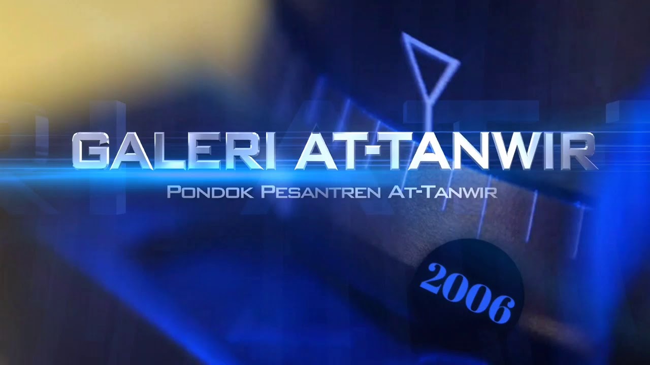 INTRO | GALERI AT-TANWIR - YouTube