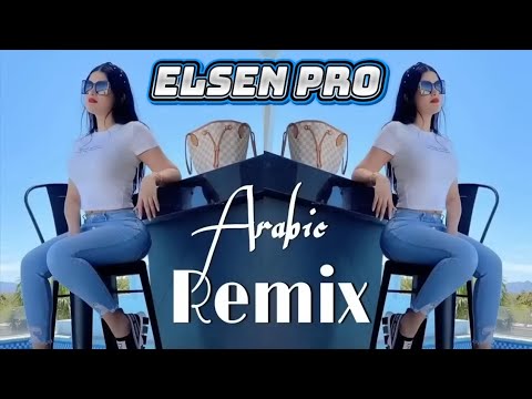 Arabic Remix Song 2024 اغنية ريمكس عربية New Remix Music Arabia Best (En Güzel Şarkılar 2024)