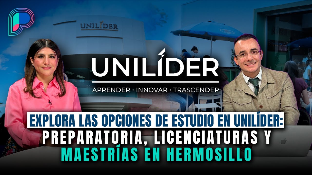Ofrece Unilíder amplio programa de preparatoria, licenciaturas y ...