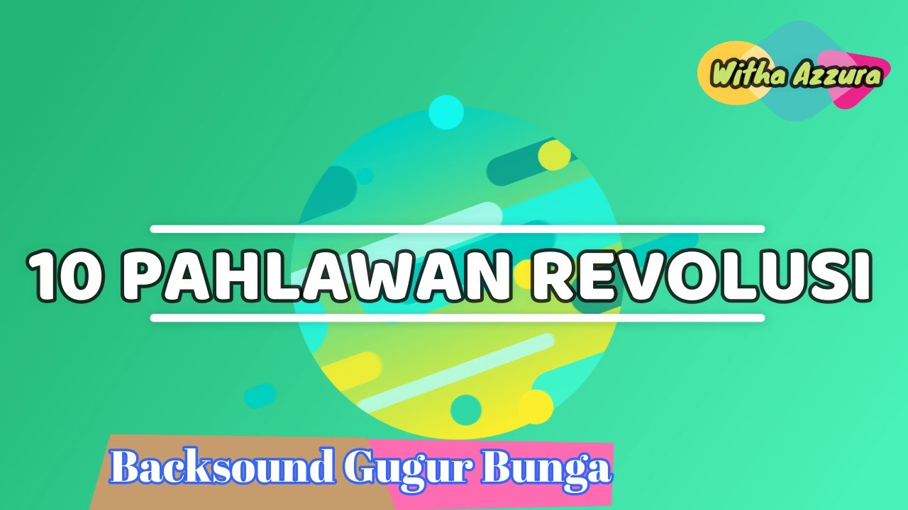 10 PAHLAWAN REVOLUSI INDONESIA// backsound Gugur Bunga - YouTube