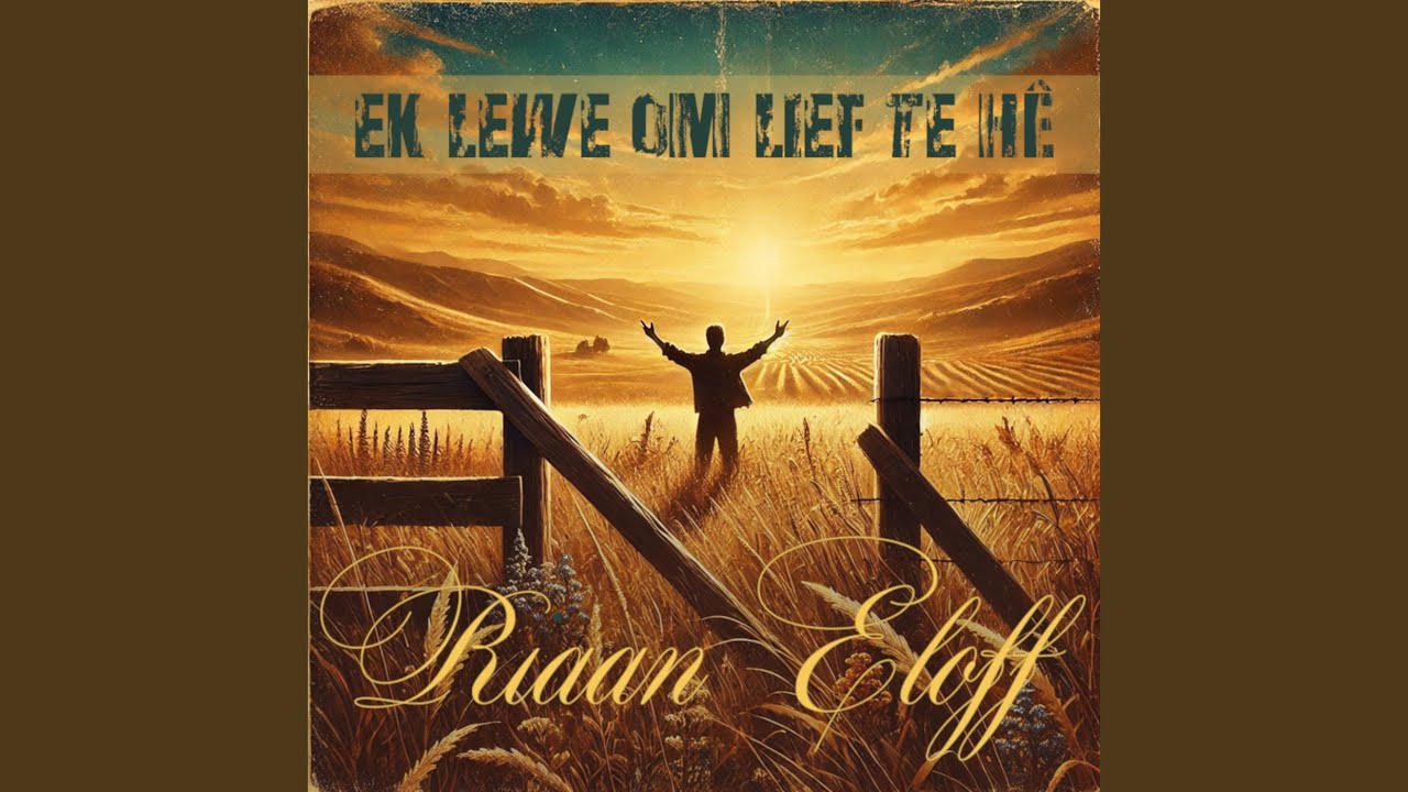 Ek Lewe Om Lief Te Hê - YouTube