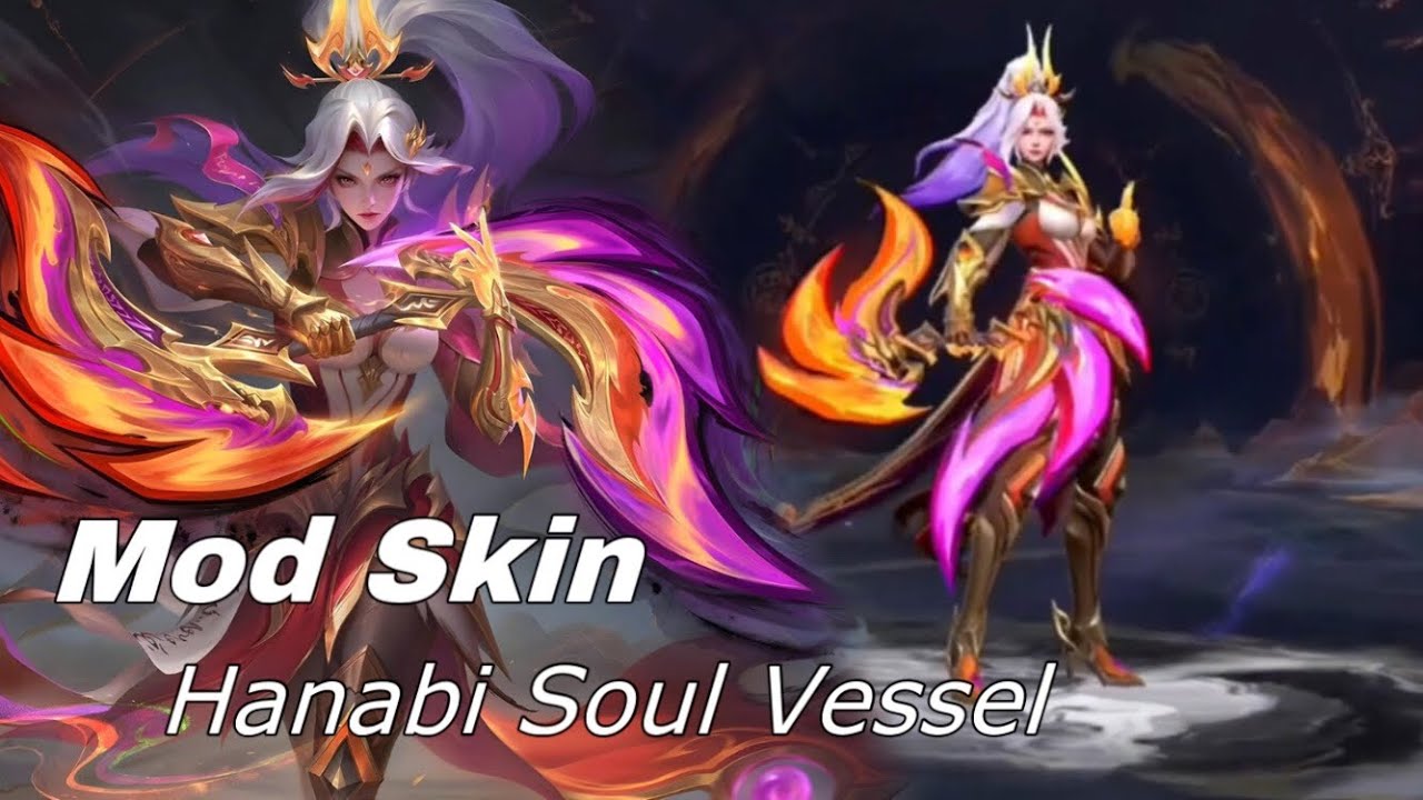 Mlbb : Mod Skin Hanabi Soul Vessel - YouTube
