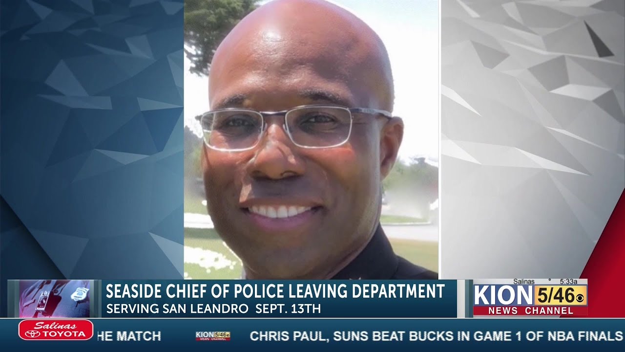 Seaside Police Chief departing for San Leandro Police Department - YouTube