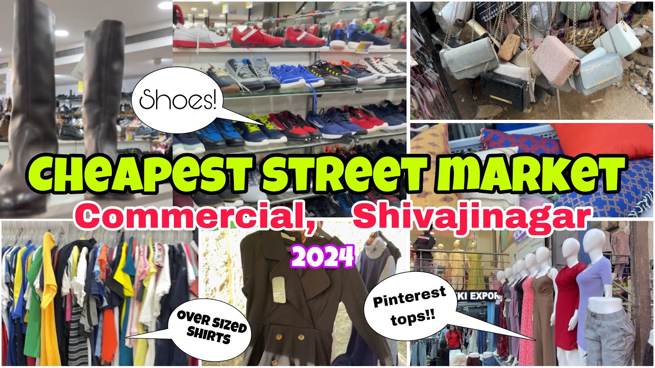Cheapest market of Bangalore | Commercial Street,Shivajinagar |2024 ...