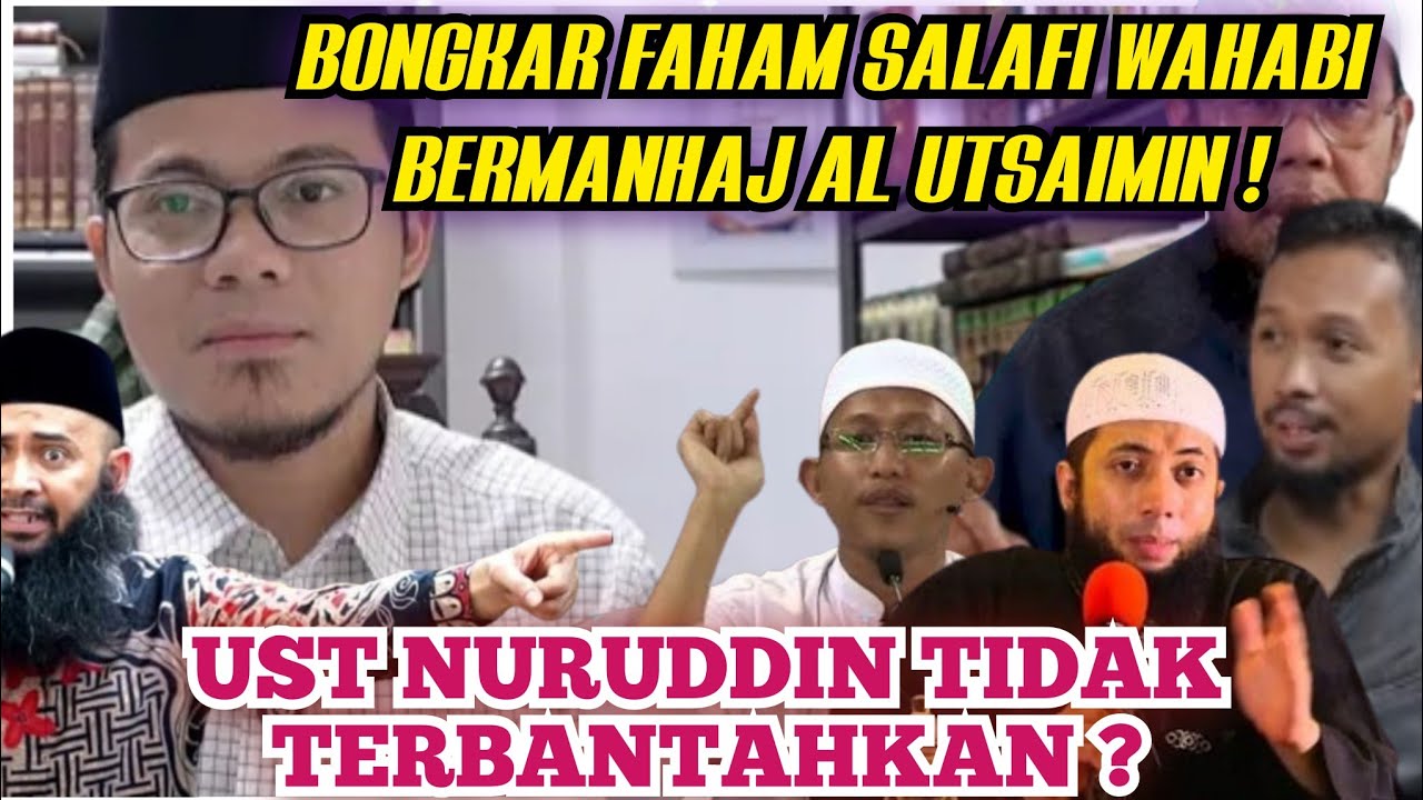 UST NURUDDIN LC FAHAM AKIDAH FILSAFAT ‼️SALAFI WAHABI BERFAHAM AL ...