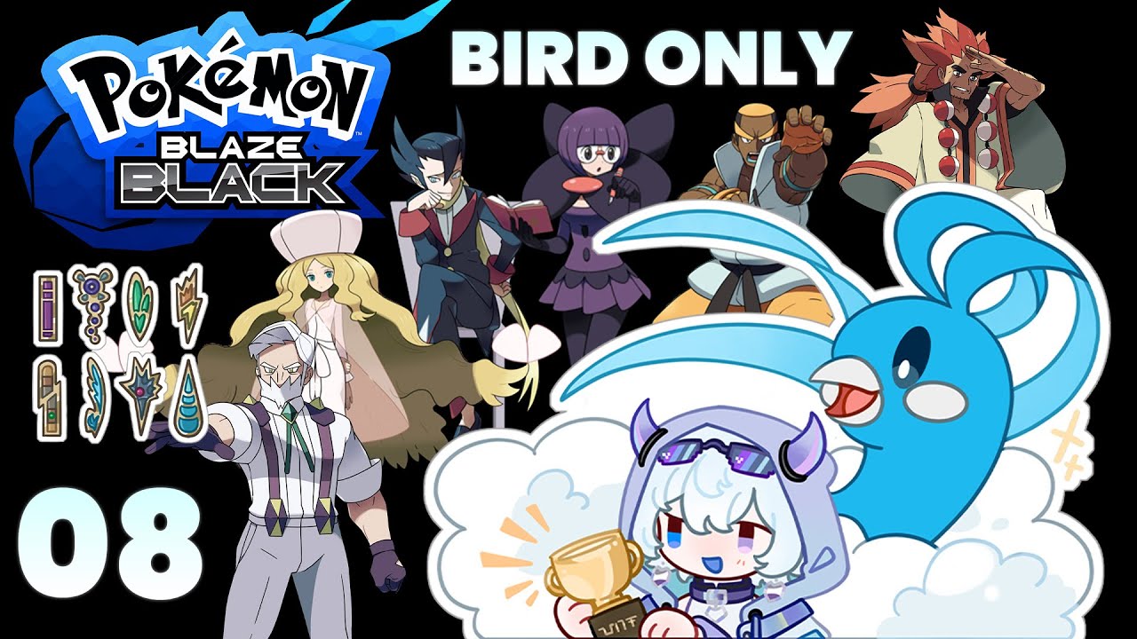 Pokemon Blaze Black Bird Only Team | Part 8 | Opelucid City, Elite Four ...