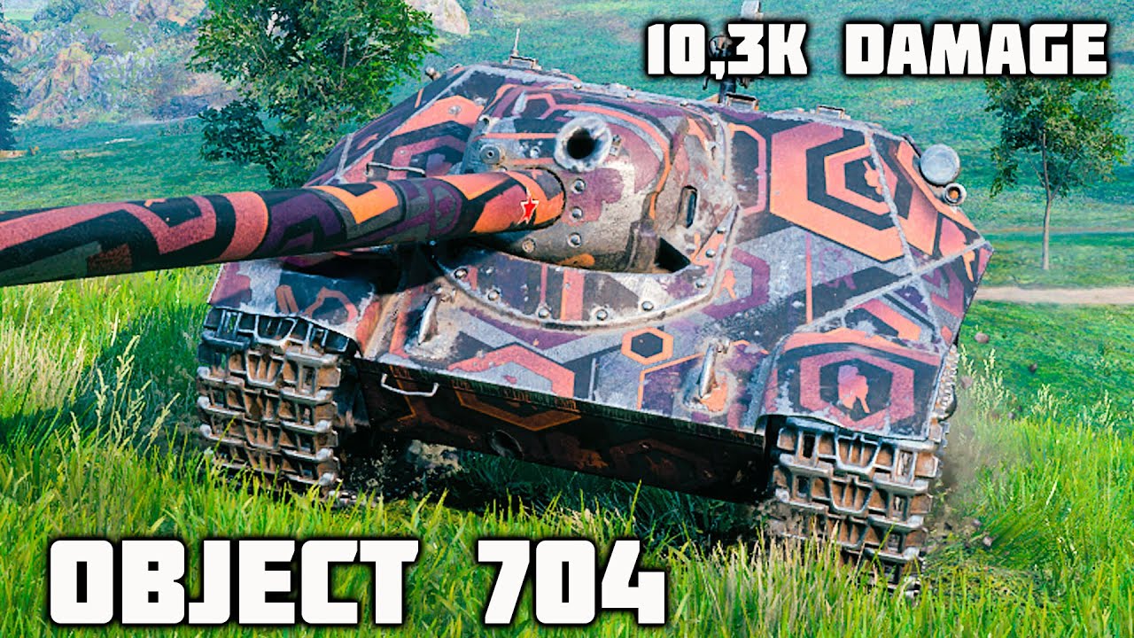 Object 704 WoT – 5Kills, 10,3K Damage - YouTube