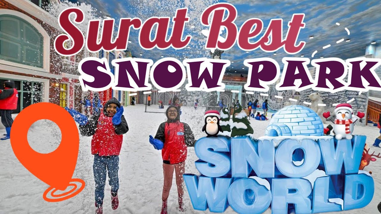 Surat snow park | new place to visit in Surat | Chipset snow park in ...