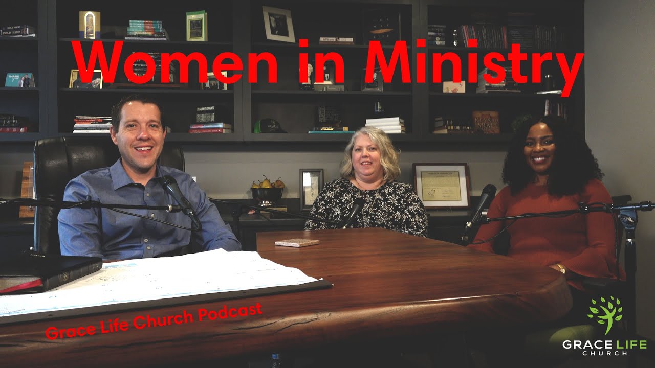 Women in Ministry w/ Onyeje Iajola & Tonya Mckinley - Grace Life Church ...