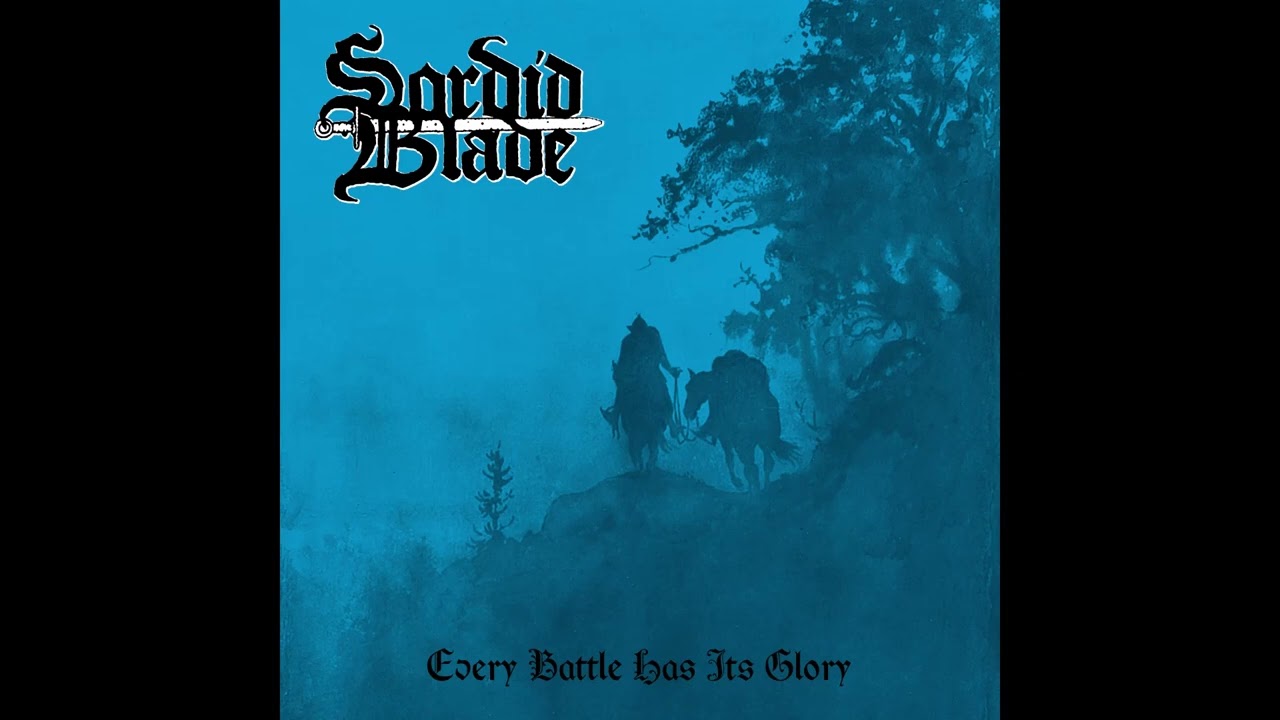 Epic Heavy Metal Duo﻿ SORDID BLADE Releasing Every Battle Has Its Glory!