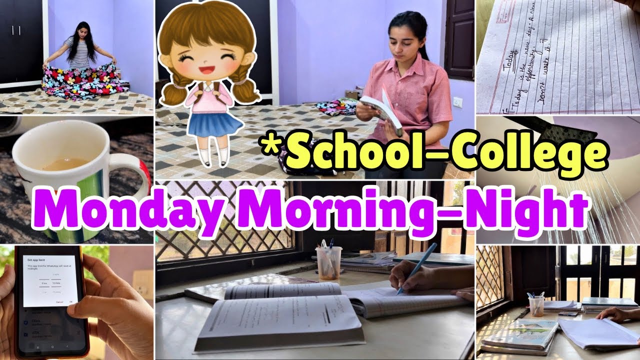 MONDAY Morning-Night Routine For School-College - YouTube