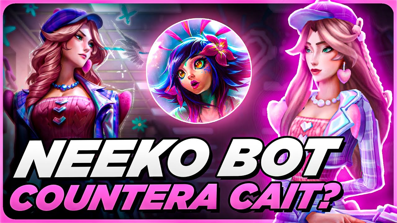 NEEKO É O MAIOR COUNTER DE CAIT!? | MONO CAITLYN GAMEPLAY - YouTube