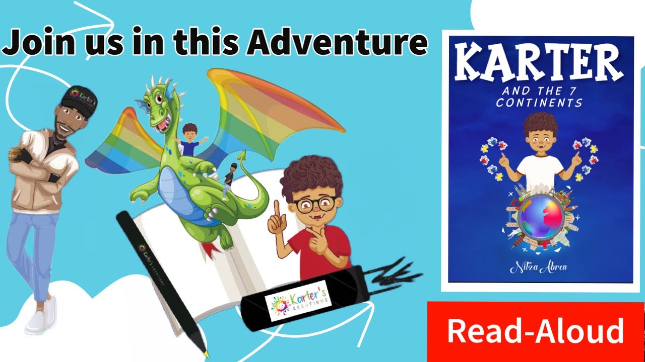 Book Read Aloud 📚🪂 🚁🧭 “Karter And The 7 Continents" 🏼By. Nitza Abreu # ...