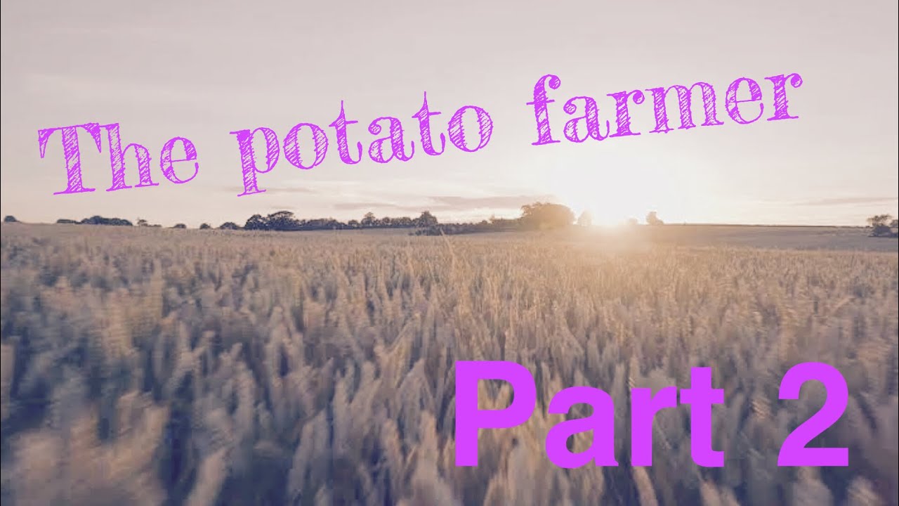 POTATO FARMER (GREEN SCREEN) - YouTube