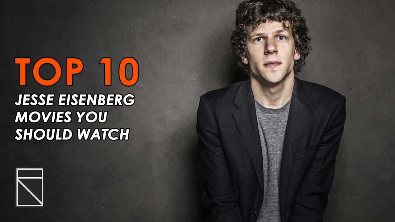 Top 10 Jesse Eisenberg Movies - YouTube