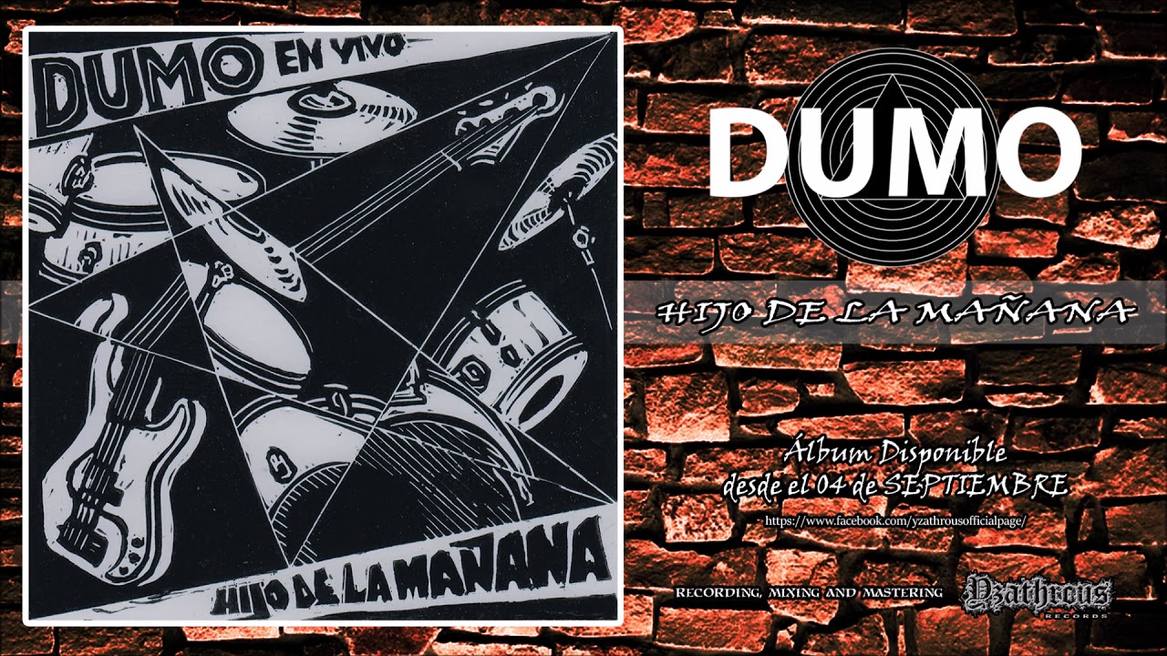 DUMO - Hijo De La Mañana (Studio Version) - YouTube