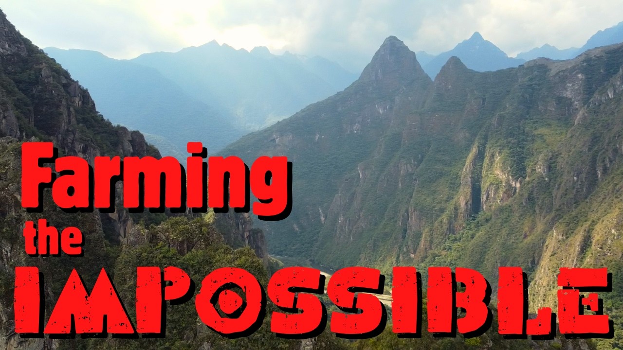 Islands in the Sky — How the Inca Farmed the Impossible - YouTube