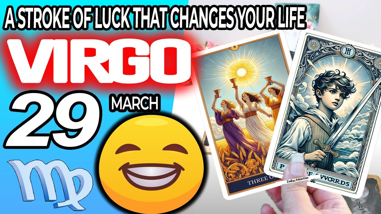 virgo ♍ 😁A STROKE OF LUCK 💚THAT CHANGES YOUR LIFE 💰 horoscope for today ...