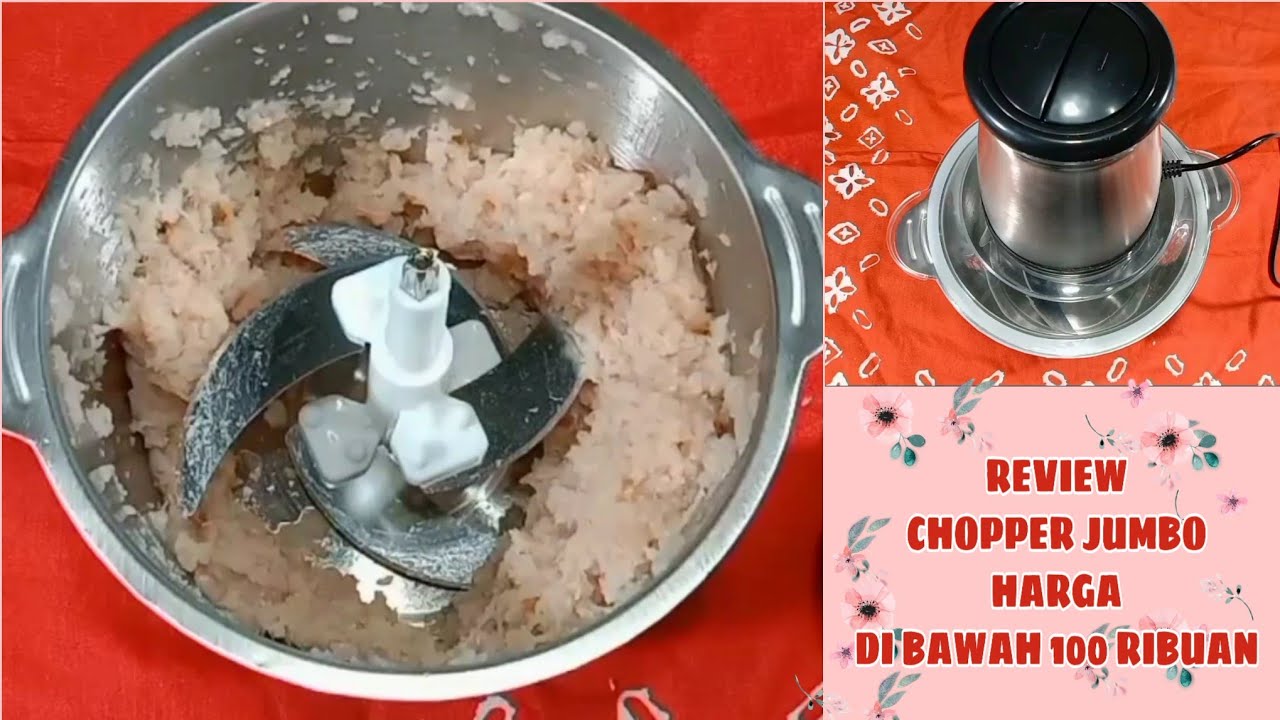 REVIEW CHOPPER STAINLESS JUMBO MURAH HARGA DI BAWAH 100 RIBUAN - YouTube