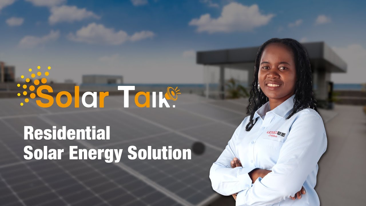 "Solar Talk" with LESSO Residential Solar Energy Solution – Case Study - YouTube
