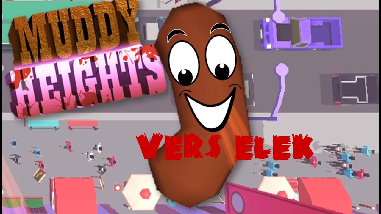 Muddy Heights [Vers Elek Edition] - YouTube