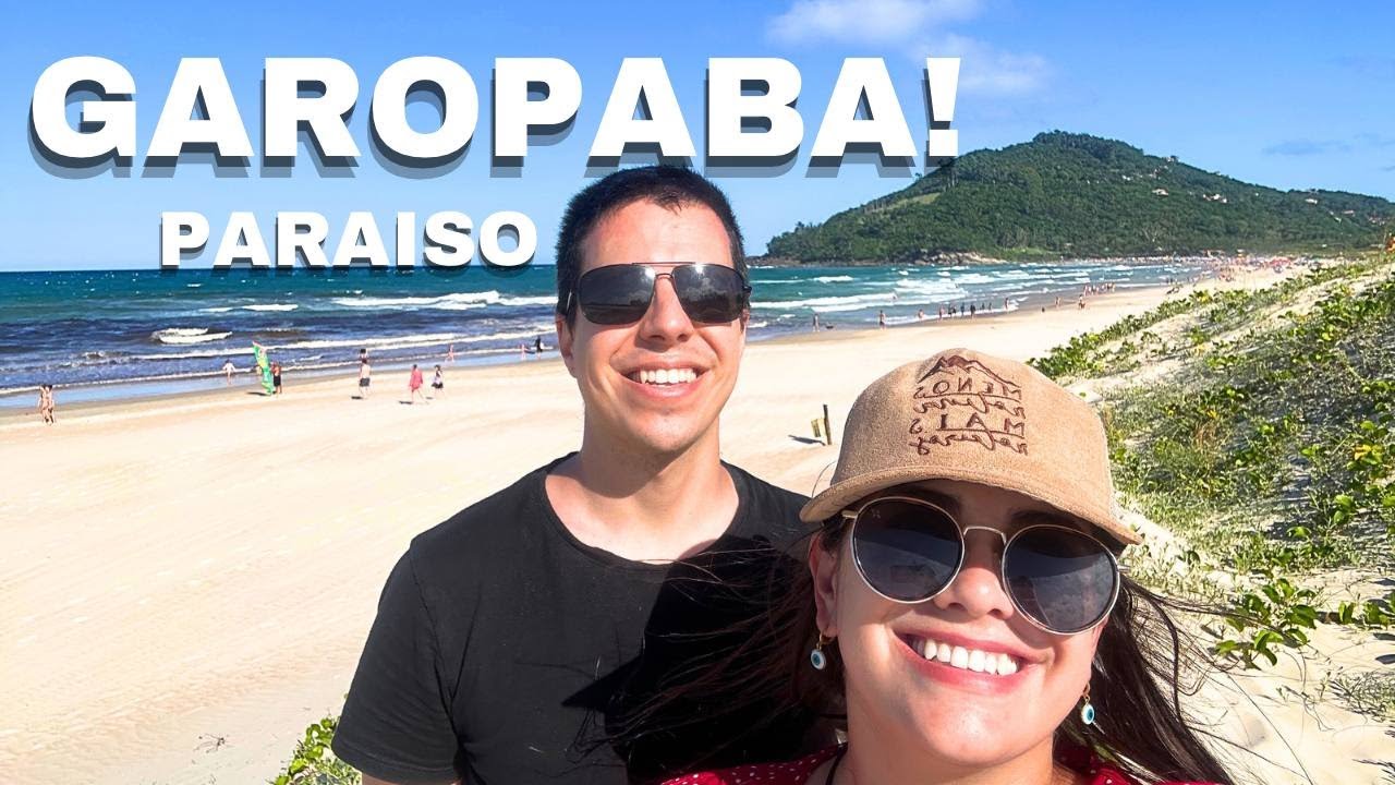 GAROPABA - um Paraíso em Santa Catarina - YouTube