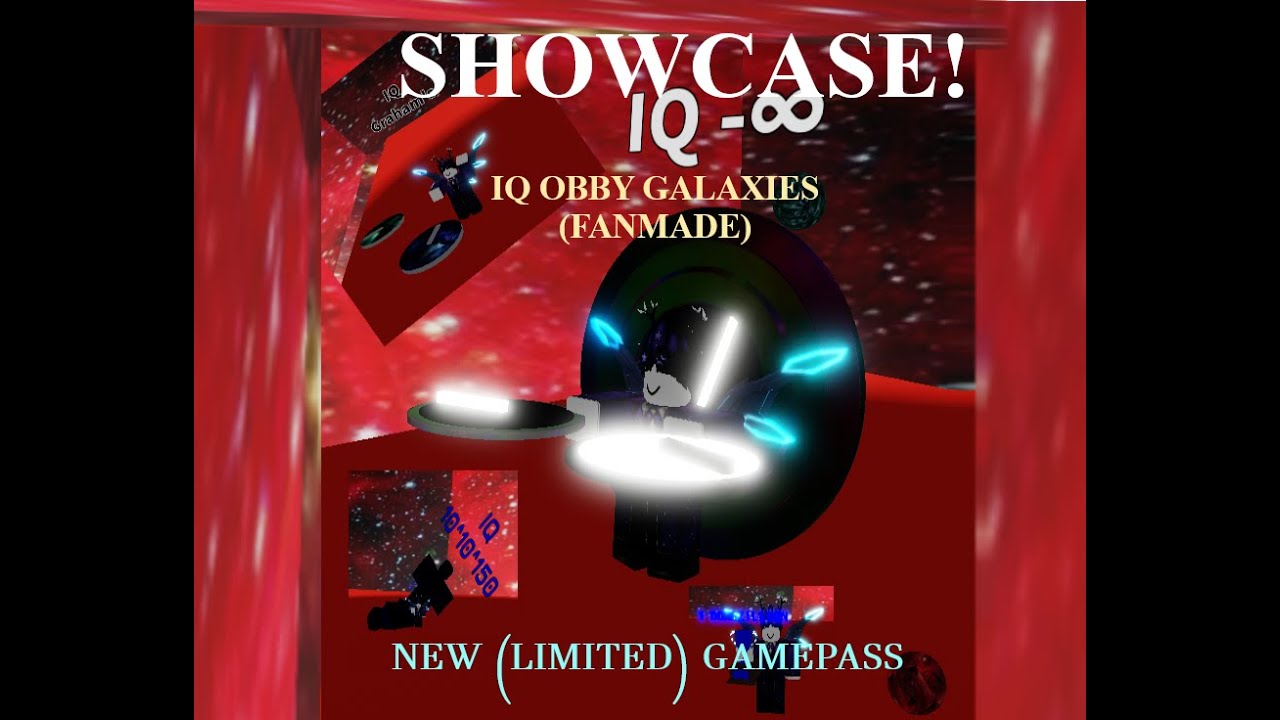 IQ OBBY GALAXIES (FANMADE) NEW GAMEPASS SHOWCASE! - YouTube