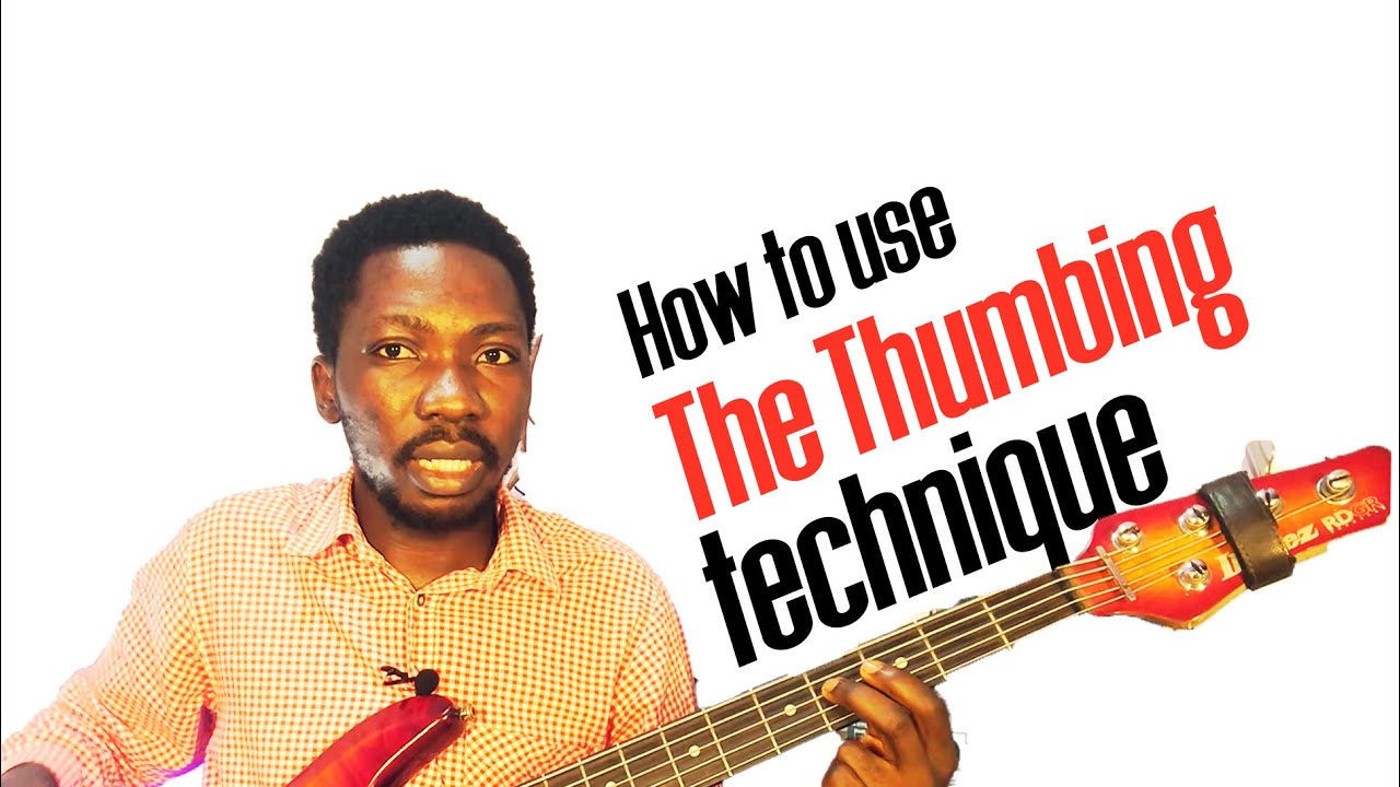 Ultimate Thumbing Technique Guide (for ALL) - YouTube