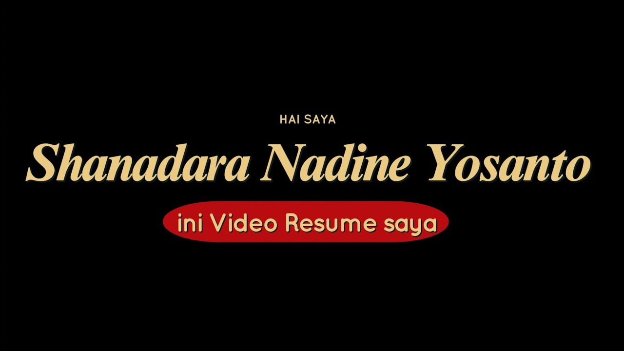 Video Resume (Interview Digistar Telkom Internship) - Shanadara Nadine ...