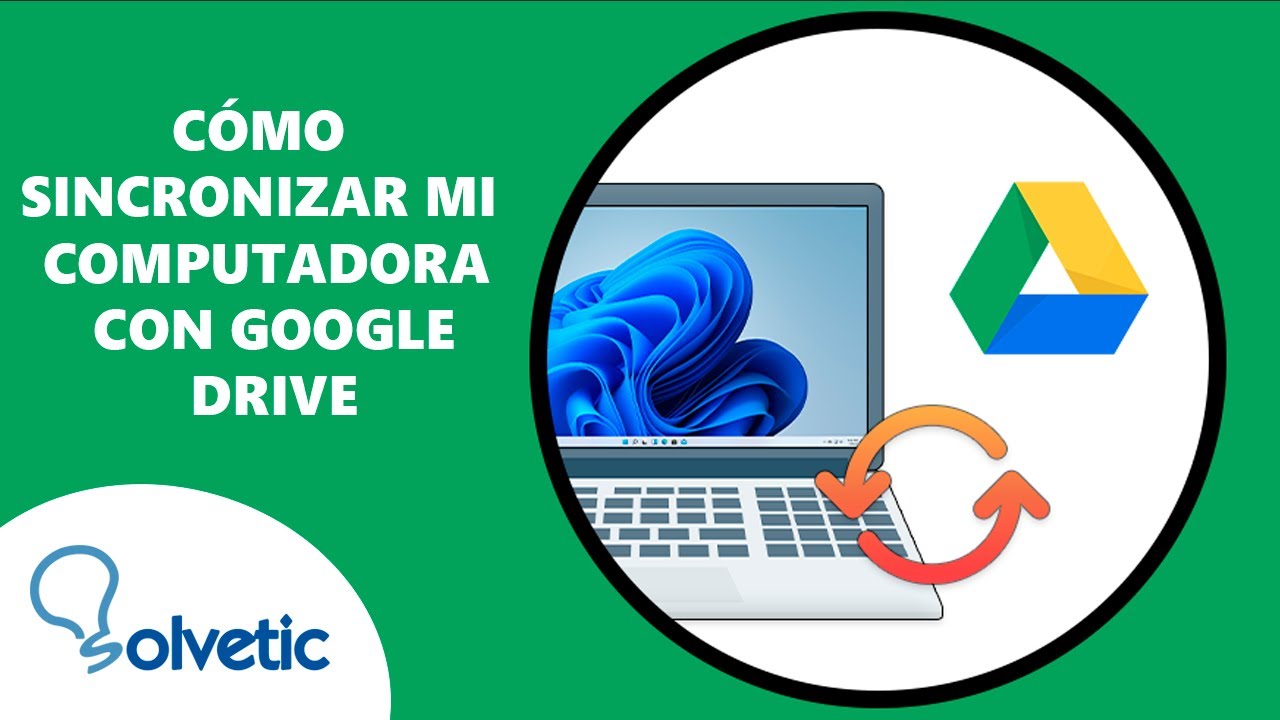 Como Sincronizar mi Computadora con Google Drive - YouTube