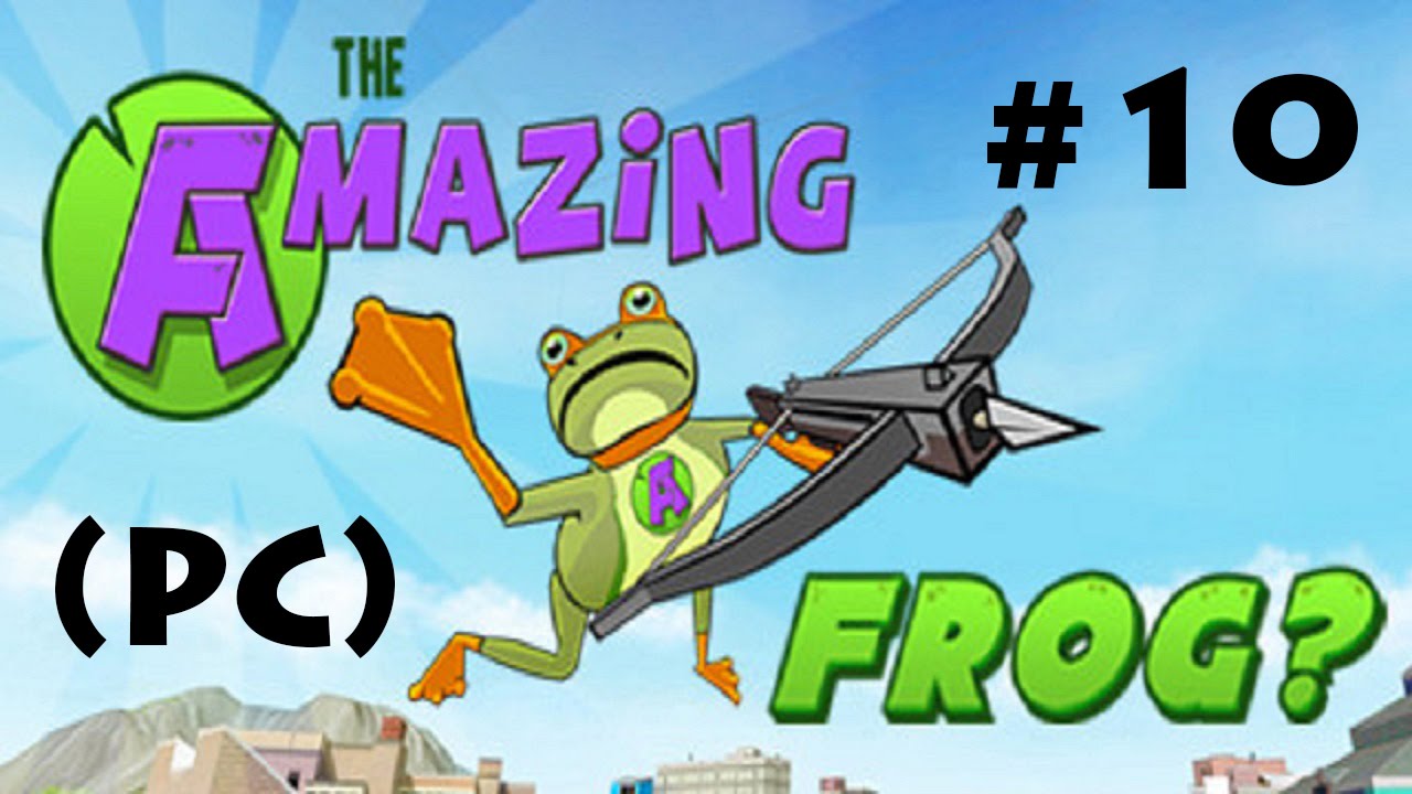 Zombie Slaying - Amazing Frog? (PC) Part 10 - YouTube