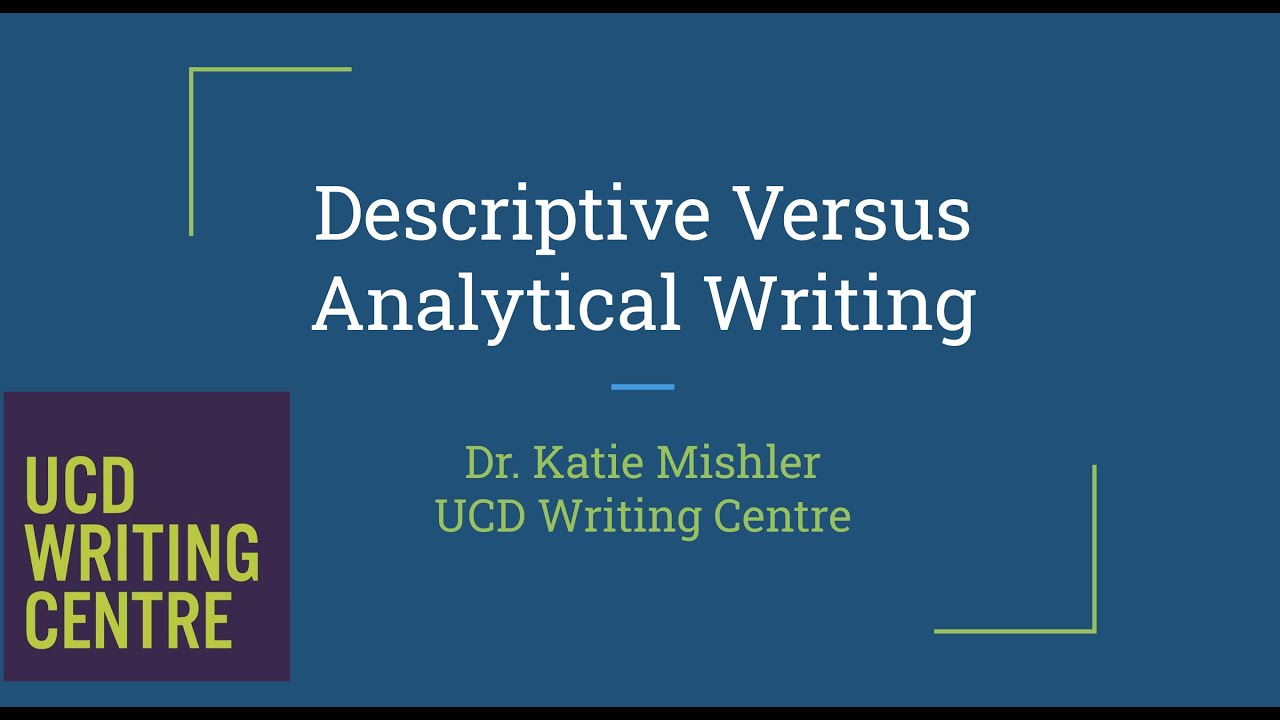 Analytical Versus Descriptive Writing YouTube analytical-versus-descriptive-writing-youtube