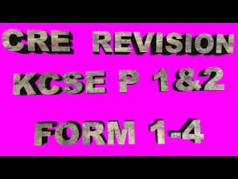 CRE KCSE Paper 1& 2 Revision 2022 | Ques & Ans | KCSE Revison CRE Paper ...