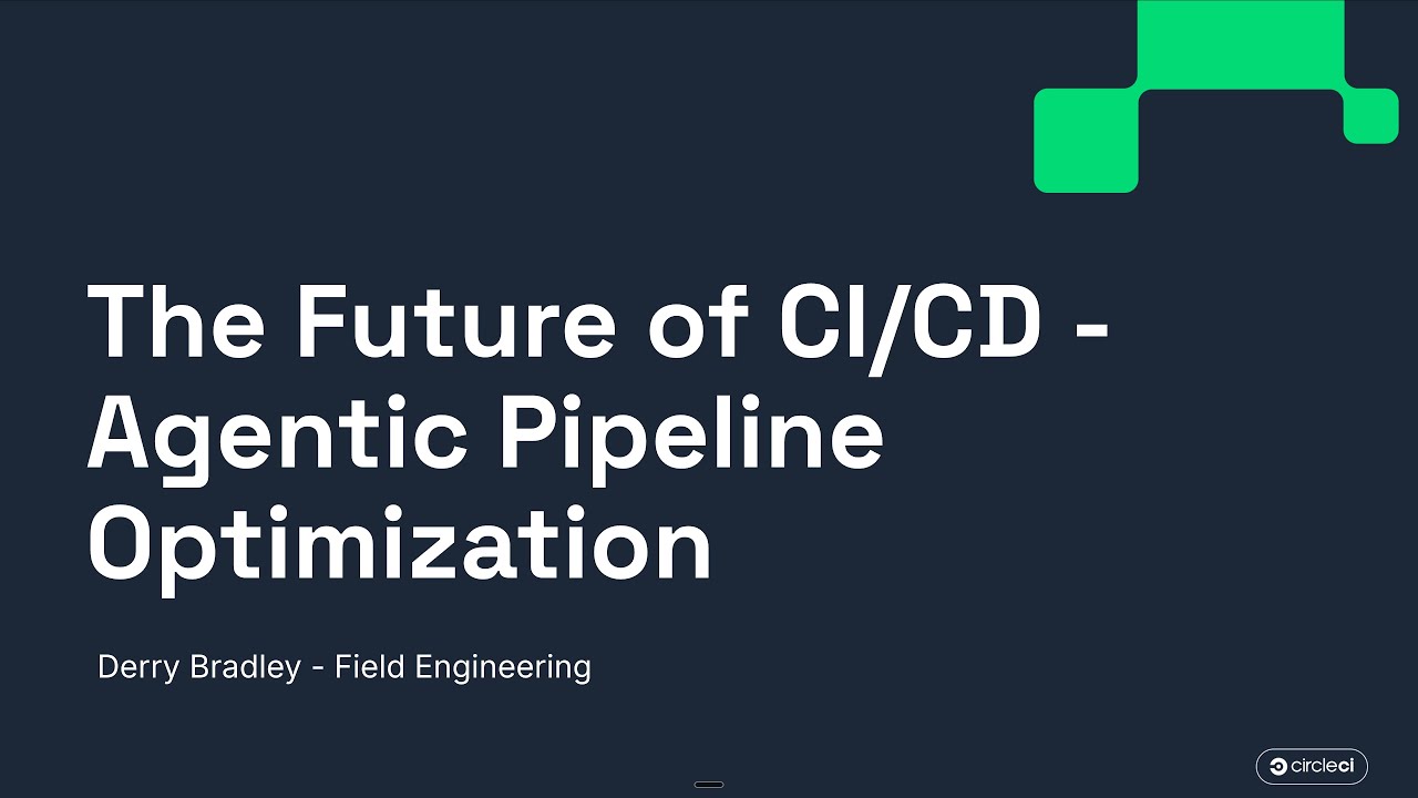 The Future of CI/CD: Agentic Pipeline Optimization - YouTube