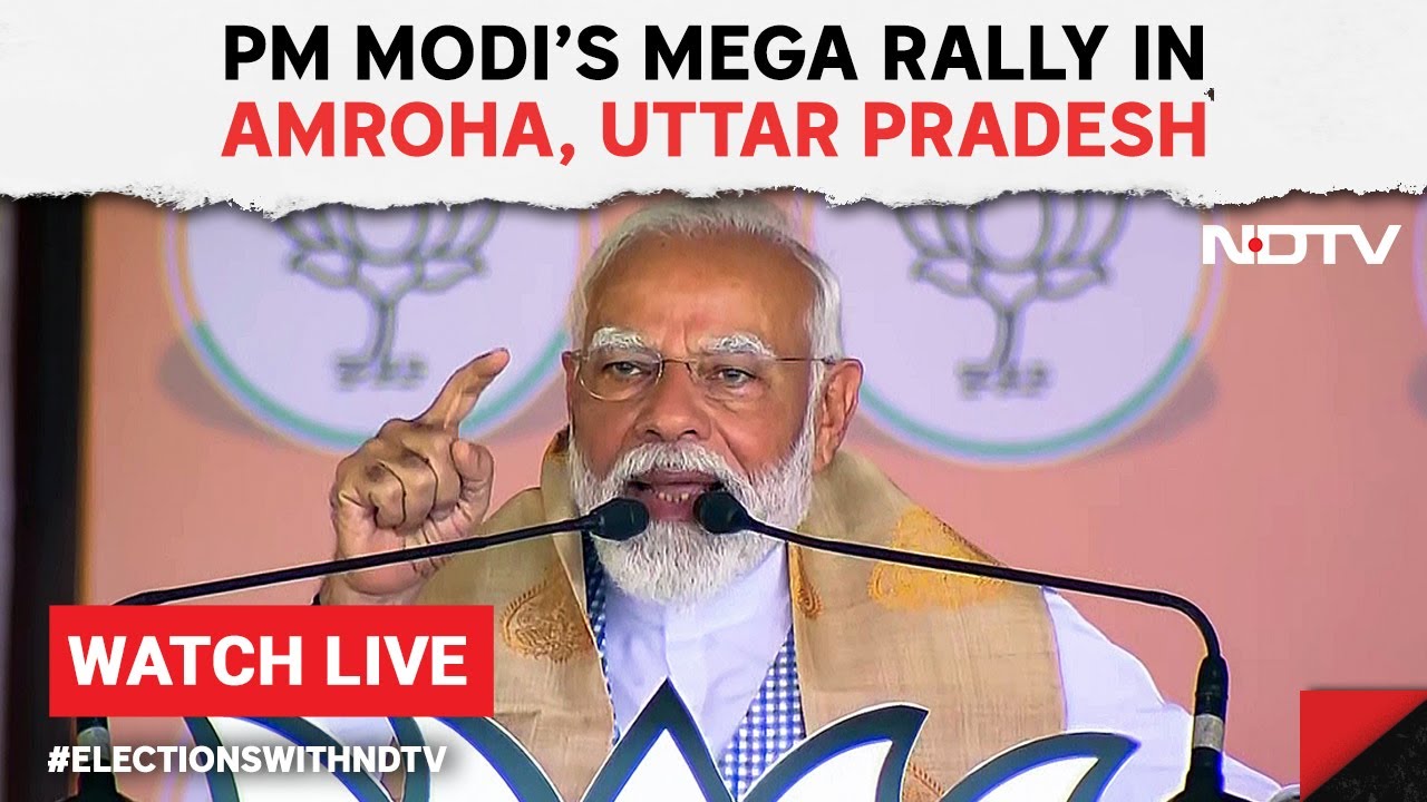 PM Modi Amroha UP Live | PM Modi Speech Live In Amroha, Uttar Pradesh ...