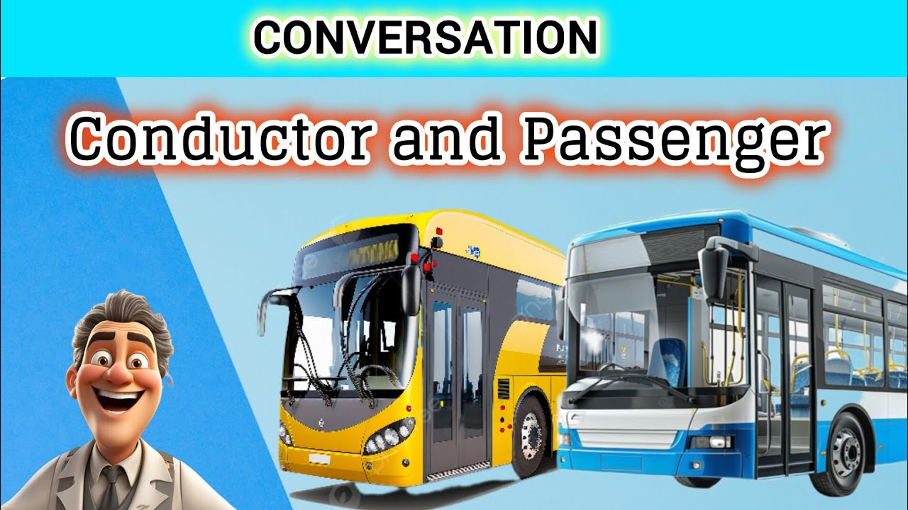 Bus conductor and Passenger conversation| Practice English conversation ...