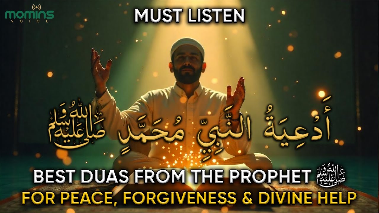 10 Beautiful Duas of Prophet Muhammad ﷺ | Powerful Supplications for ...