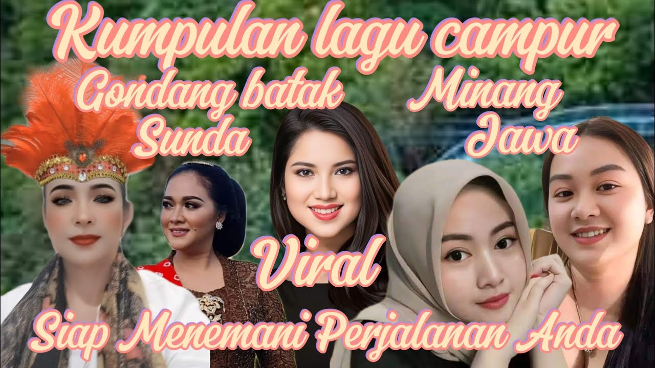 LAGU CAMPURAN/BATAK/SUNDA/MINANG/JAWA/KARO VIRAL - YouTube
