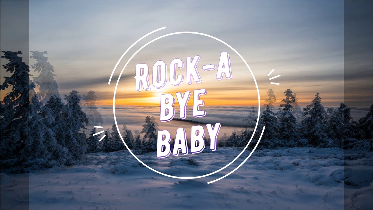 Rock A Bye Baby With Official Lyrics : Nursery & Lullabies Songs for ...