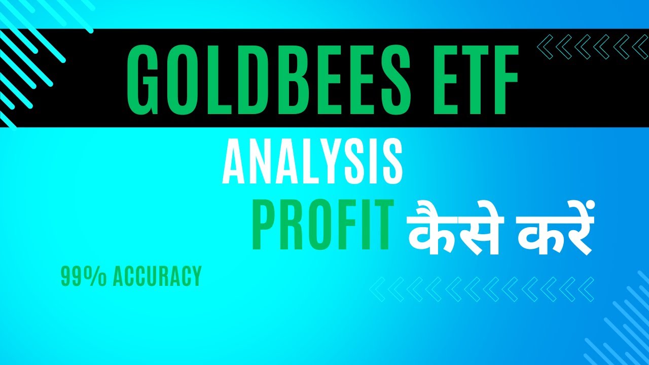 Goldbees etf analysis 15-10-2024 - YouTube