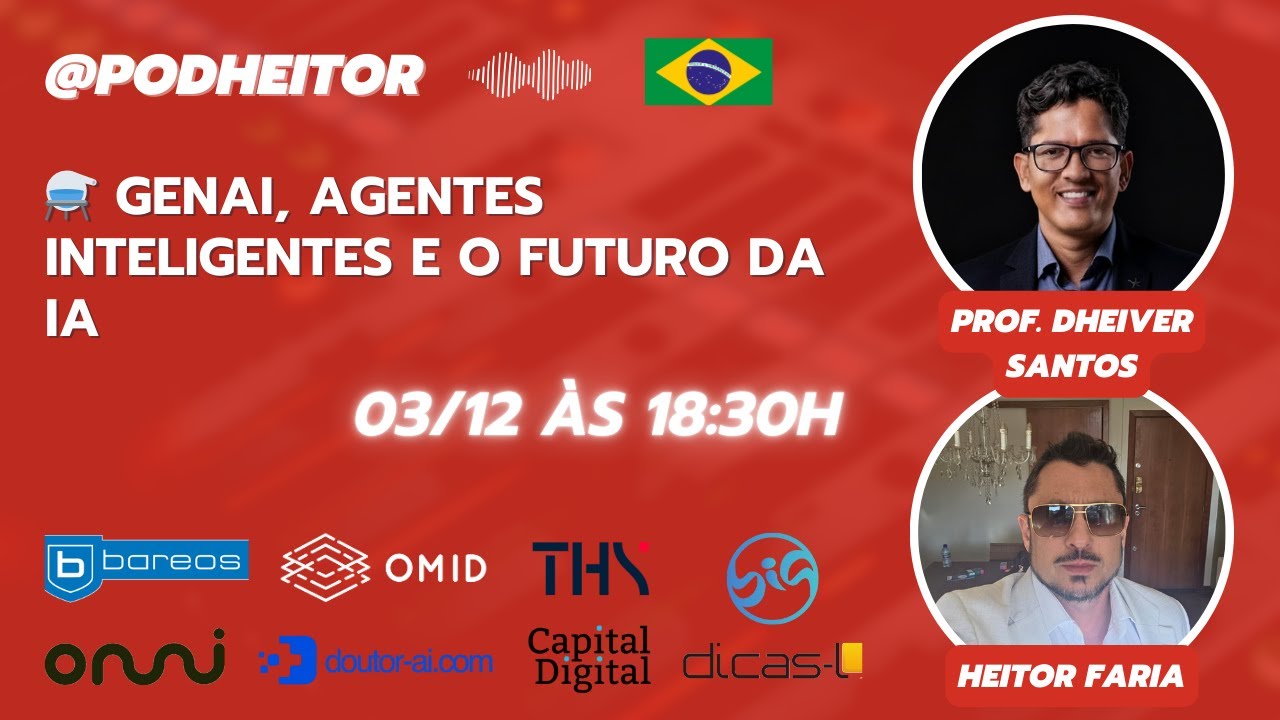 ⚗️ GenAI, Agentes Inteligentes e o Futuro da IA com Dheiver Santos ...