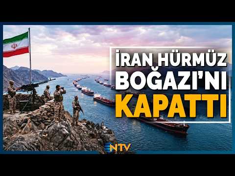 İran, ABD'nin Deniz Ablukasına Devam Etmesi Sebebiyle Hürmüz Boğazını Kapattı | NTV