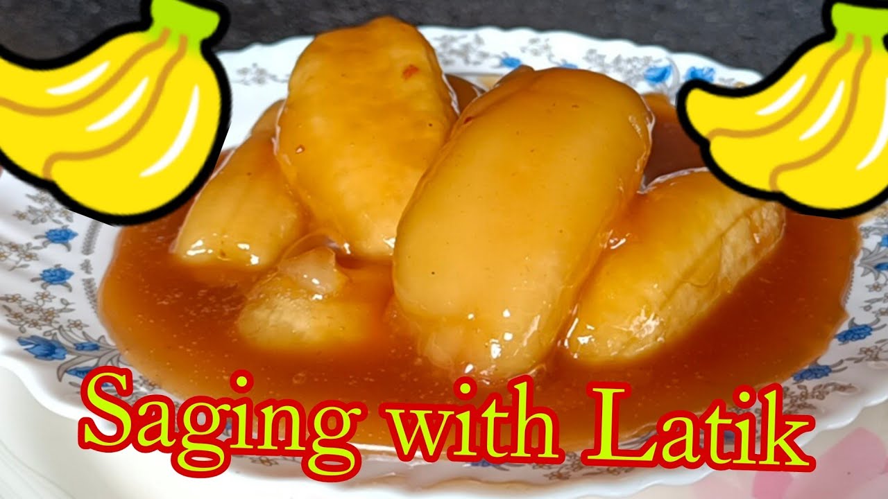 PAANO MAGLUTO NG SAGING NA MAY LATIK ? - YouTube