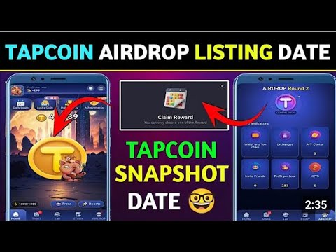 TAPCOIN AIRDROP LISTING DATE ANNOUNCED | TAPCOIN SNAPSHOT - YouTube