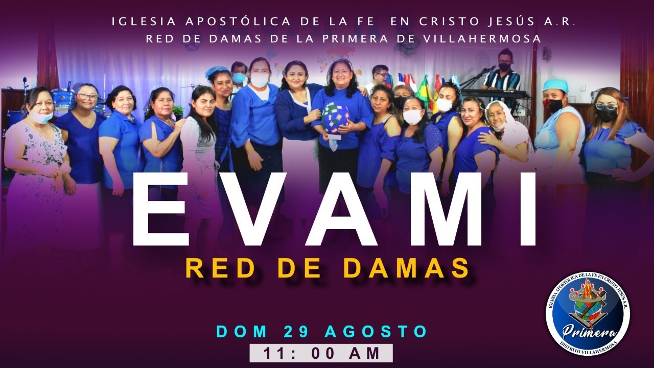 Servicio Dominical Culto Especial EVAMI DAMAS - YouTube