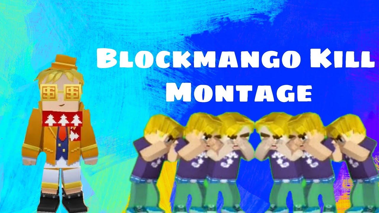 Blockmango Kill Montage - YouTube