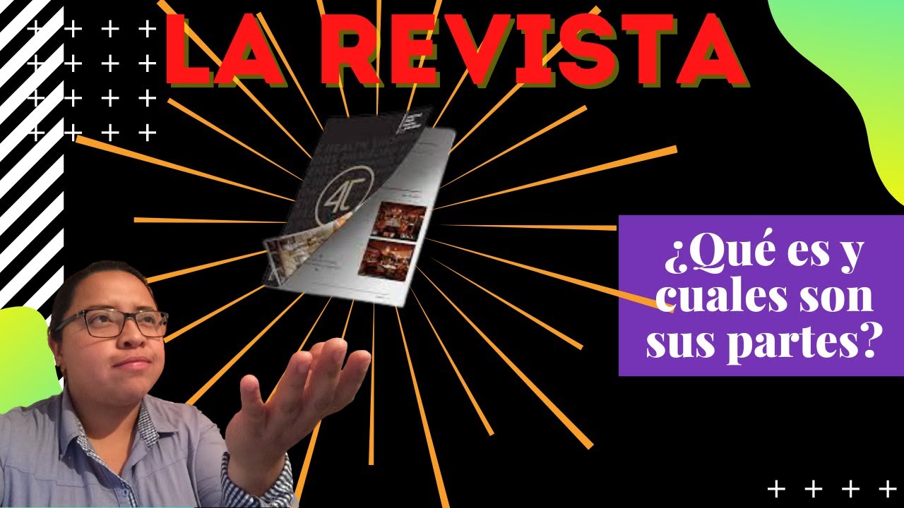 LA REVISTA Y SUS PARTES - YouTube