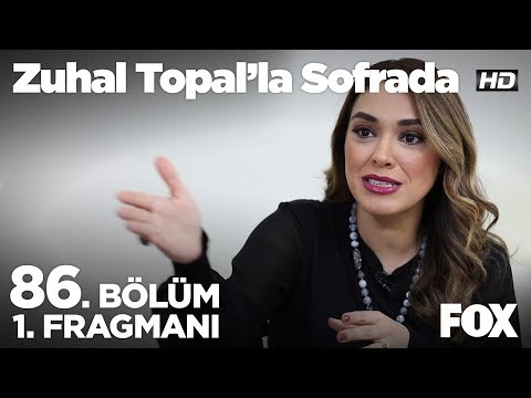 Zuhal Topal'la Sofrada 86. Bölüm 1. Fragmanı
