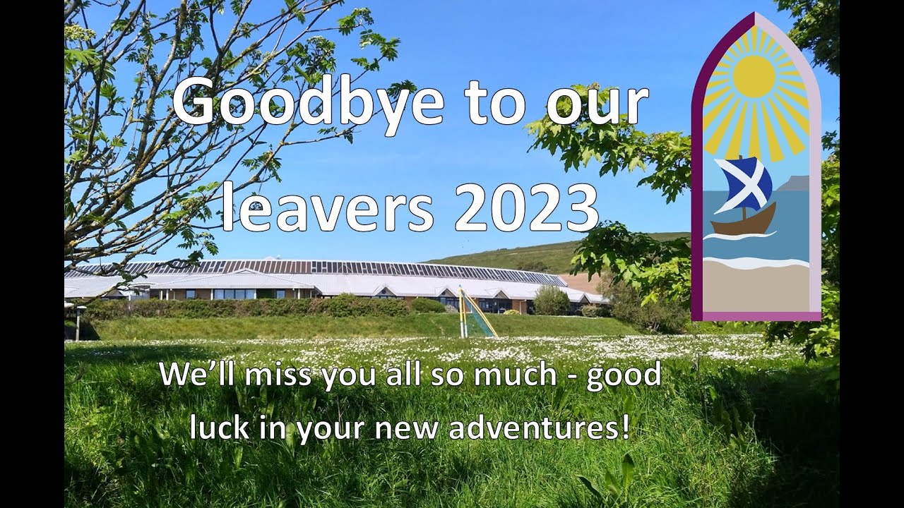 Goodbye to our Leavers 2023 - YouTube